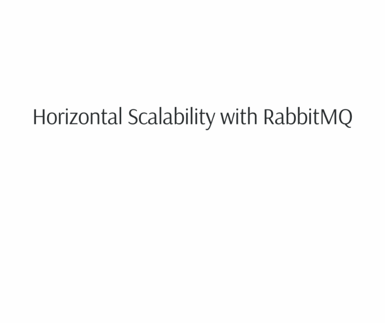 Best Practices For Scaling RabbitMQ - ScaleGrid